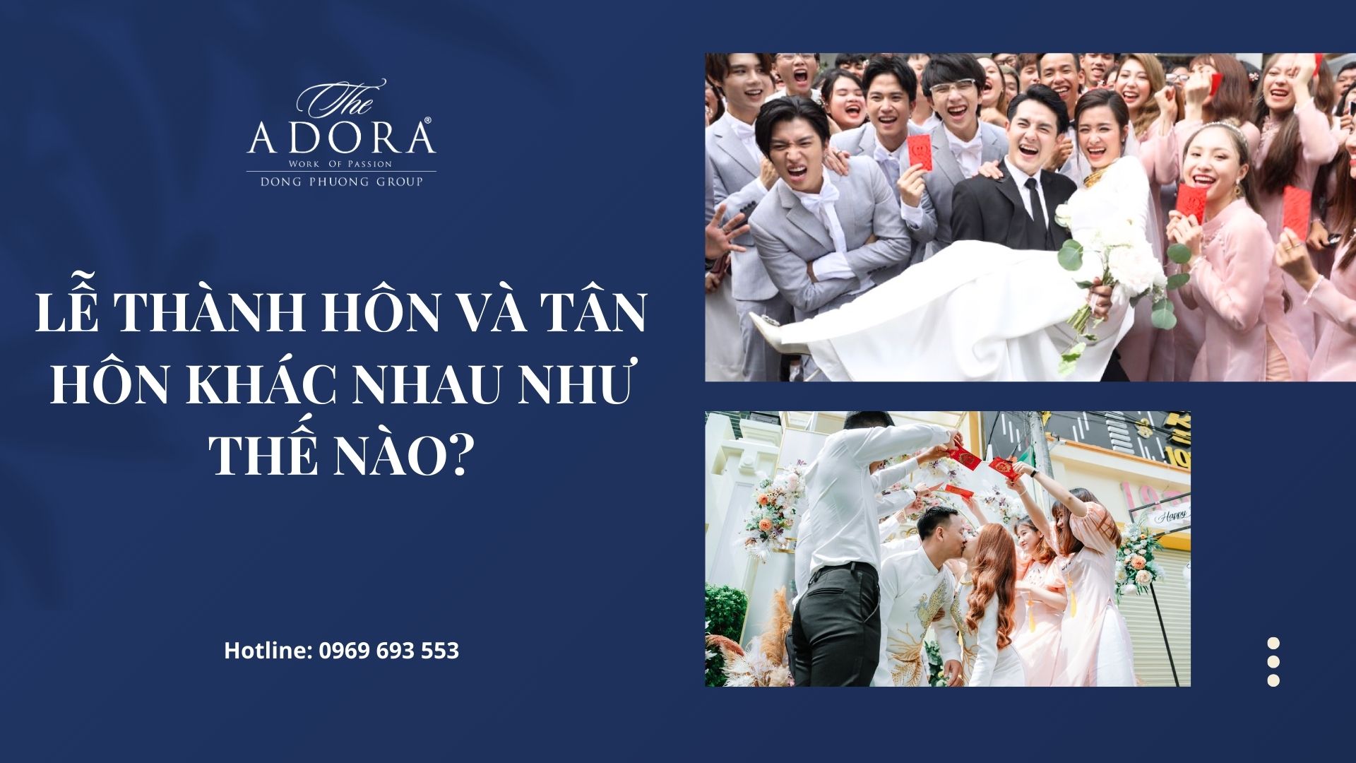 Lễ Thành Hôn Và Tân Hôn Khác Nhau Như Thế Nào?