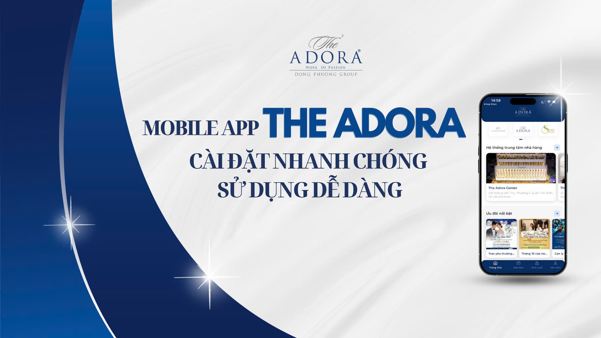 MOBILE APP THE ADORA: CÀI ĐẶT NHANH CHÓNG, SỬ DỤNG DỄ DÀNG